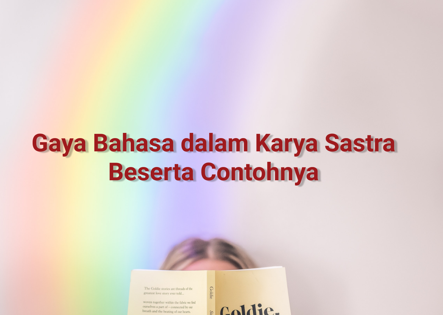 Gaya Bahasa Dalam Karya Sastra beserta Contoh - Penerbit Bukunesia